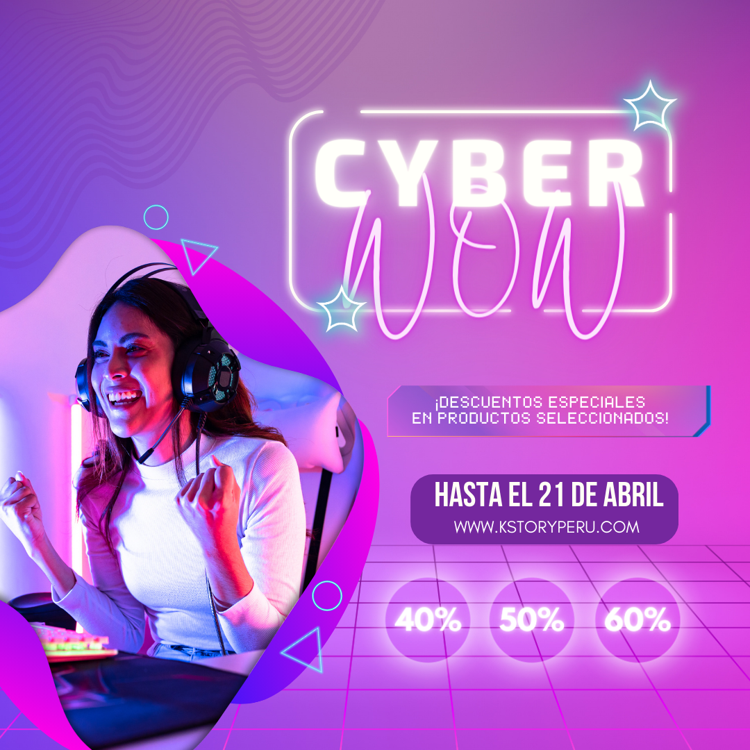 CYBER WOW – K.Story.Peru
